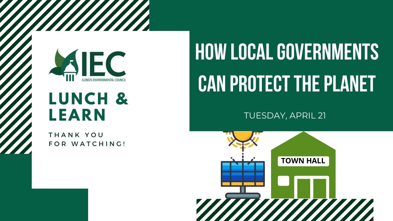 How Local Governments can Protect the Planet - Illinois Environmental ...